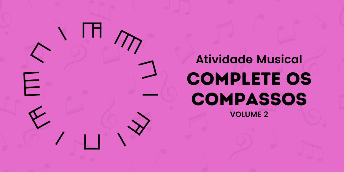 Compassos Simples | Atividades Volume 2